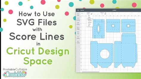 How To Use Svg Files With Solid Dashed Score Lines In Cricut Design