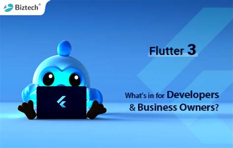 Flutter 3 What S In For Developers Business Owners