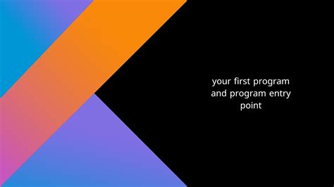 تعلم البرمجة بلغة kotlin من الصفر program entry point YouTube