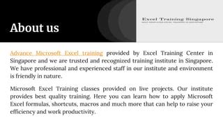 Advance Microsoft Excel Training In Singapore Training By Experts PPT