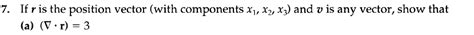 Solved If R Is The Position Vector With Components X X2