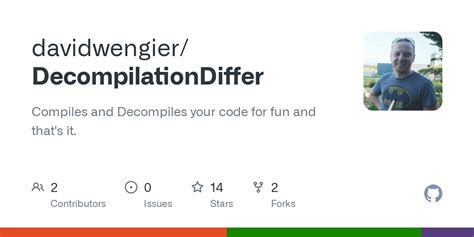 Github Davidwengierdecompilationdiffer Compiles And Decompiles Your Code For Fun And Thats It
