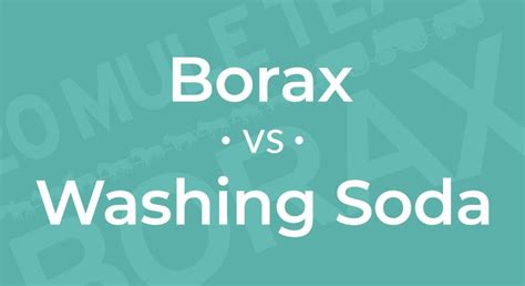 Borax Vs Washing Soda Twenty Mule Team Borax Washing Soda Borax Cleaning Clothes
