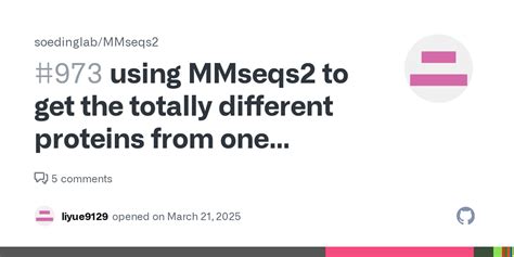 Using Mmseqs2 To Get The Totally Different Proteins From One Dataset Compared To Another Dataset