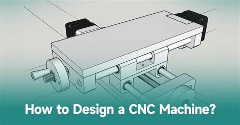 CNC Machine A Comprehensive Guide To Understanding And Designing Of CNC Machine IBE Electronics