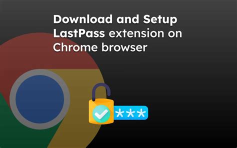 Browserhow On Linkedin Learn How To Download Install And Set Up The Lastpass Password Manager