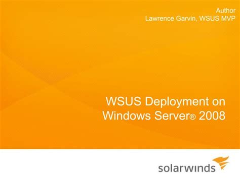 Wsus Deployment On Windows Server 2008 Ppt Internet Computing