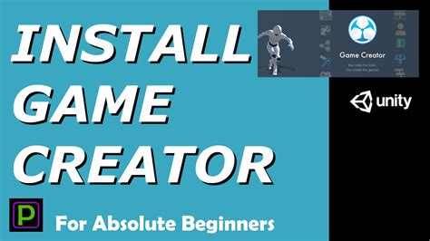 Install Game Creator For Unity For Absolute Beginners Youtube