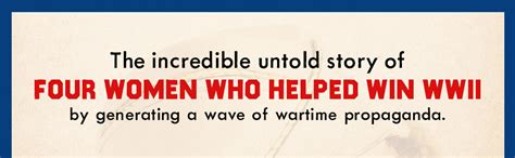 Propaganda Girls The Secret War Of The Women In The Oss