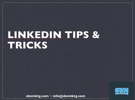 Top Linkedin Tips And Tricks Sbn Marketing