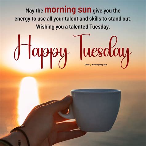 280 Tuesday Good Morning Blessings Quotes And Images Goodmorningmsg