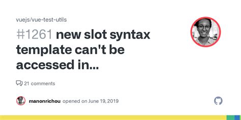 New Slot Syntax Template Cant Be Accessed In Shallowmount · Issue 1261 · Vuejsvue Test Utils