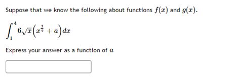 Solved Suppose That We Know The Following About Functions Chegg Com