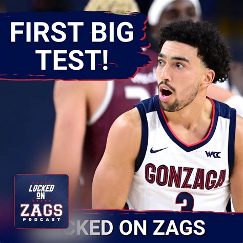 Showdown Gonzagas Elite Fron… Locked On Zags Daily Podcast On