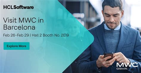 Vikash Singh On Linkedin Hclsoftware At Mobile World Congress Barcelona