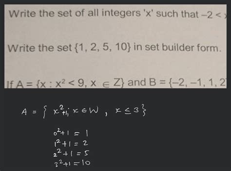 Write The Set Of All Integers X Such That