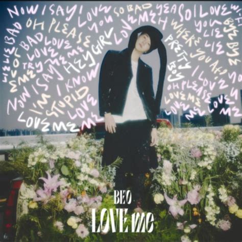 Beo 비오 Love Me 한글 By Stay Min2 And A01022795089 On Smule Social Singing Karaoke App
