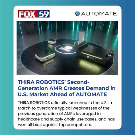 Thirarobotics Automate Automate2023 Robotics Roboticstrends Thira Robotics