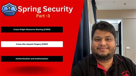 Spring Security Part 3 Cors Setup Csrf Protection And Authorization Youtube