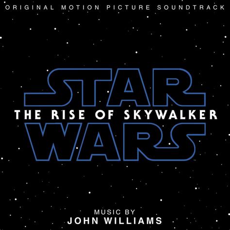 ‘star Wars The Rise Of Skywalker Soundtrack Details Film Music Reporter