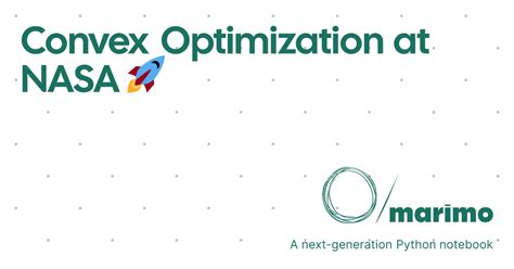 Convex Optimization At Nasa 🚀 Marimo