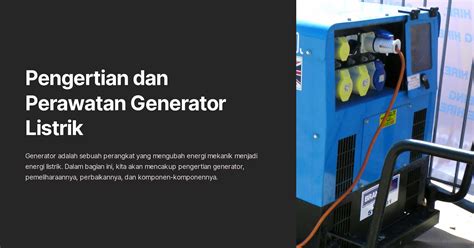 Pengertian Dan Perawatan Generator Listrik