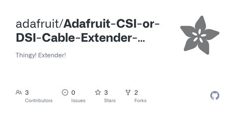 Github Adafruitadafruit Csi Or Dsi Cable Extender Thingy For