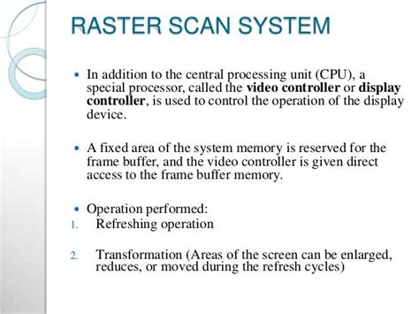 Random Scan Displays And Raster Scan Displays Random Scan Displays And Raster Scan Displays