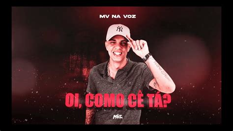Mv Na Voz Oi Como Cê Tá Cover Mkz Music Youtube