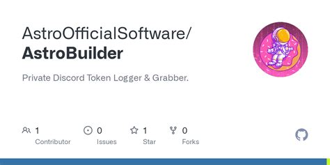 Github Astroofficialsoftwareastrobuilder Private Discord Token