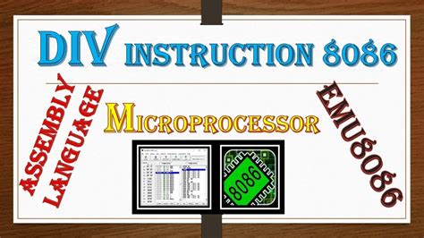 Division In 8086 Microprocessor DIV Division In Assembly Language DIV In Emulator YouTube