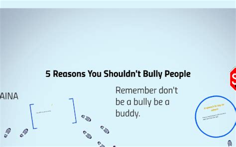 5 Reasons You Shouldn T Bully People By Bernard Briend On Prezi