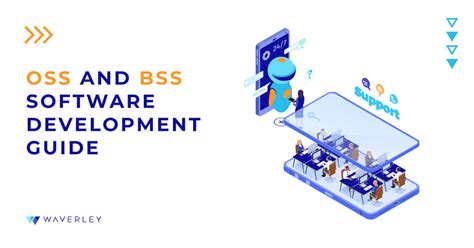 Oss And Bss Software Development Guide Waverley