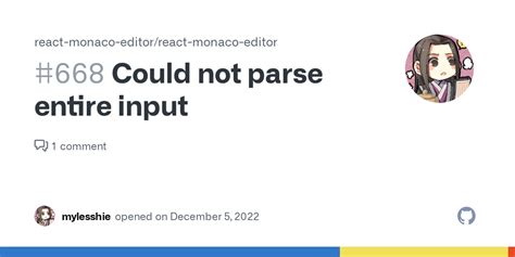 Could Not Parse Entire Input Issue React Monaco Editor React Monaco Editor GitHub