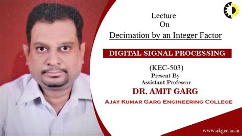 Decimation By An Integer Factor Digital Signal Processing Lecture