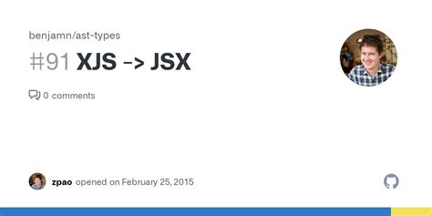 Xjs Jsx · Issue 91 · Benjamnast Types · Github