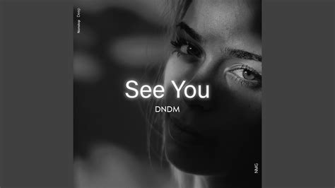 See You Youtube Music