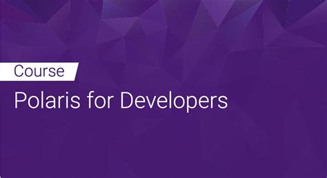 polaris for developers