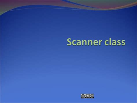 Ppt On Scanner Class Ppt