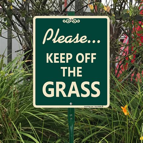 Please Keep Off The Grass Sign And Stake Kit For Yard Sku K 9415