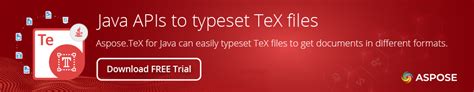 Asposetex Java Library To Typeset And Convert Tex Files