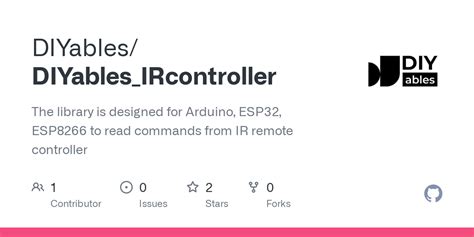 GitHub DIYables DIYables IRcontroller The Library Is Designed For Arduino ESP ESP To