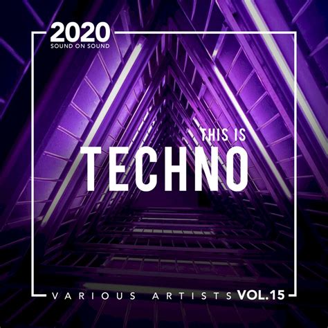 Release This Is Techno Vol 15” By Various Artists Cover Art Musicbrainz