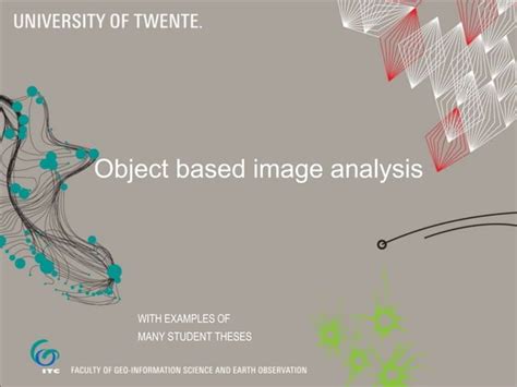 Introduction To Object Based Image Analysis Pptx