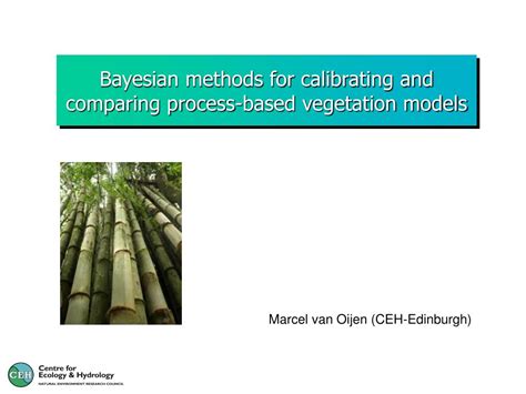 Ppt Bayesian Methods For Calibrating And Comparing Process Based