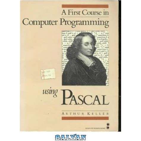 خرید و قیمت دانلود کتاب First Course In Computer Programming Using Pascal ترب
