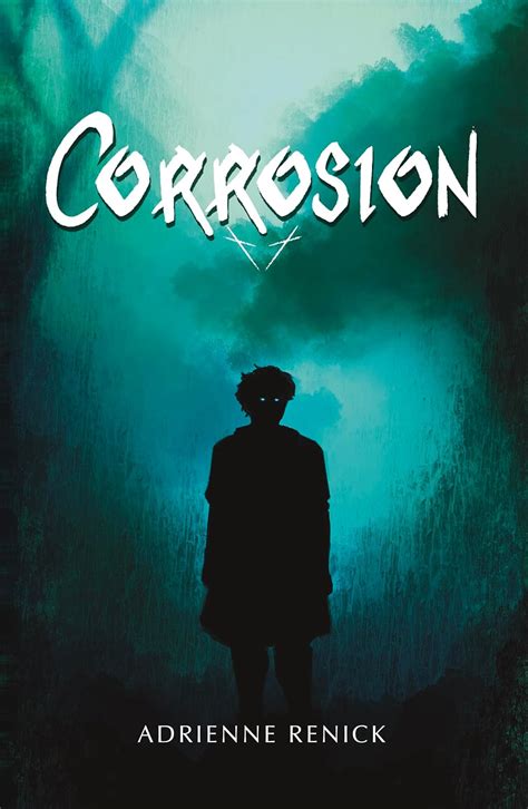 Corrosion Ebook Renick Adrienne Kindle Store