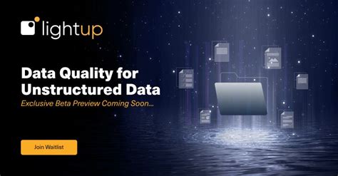 Lightup Dataquality Ai Betapreview Unstructureddataquality Unstructureddata Lightup Data