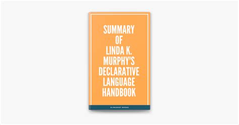 ‎summary Of Linda K Murphys Declarative Language Handbook On Apple Books