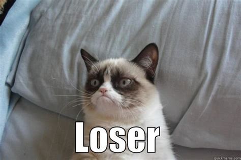 Loser Quickmeme